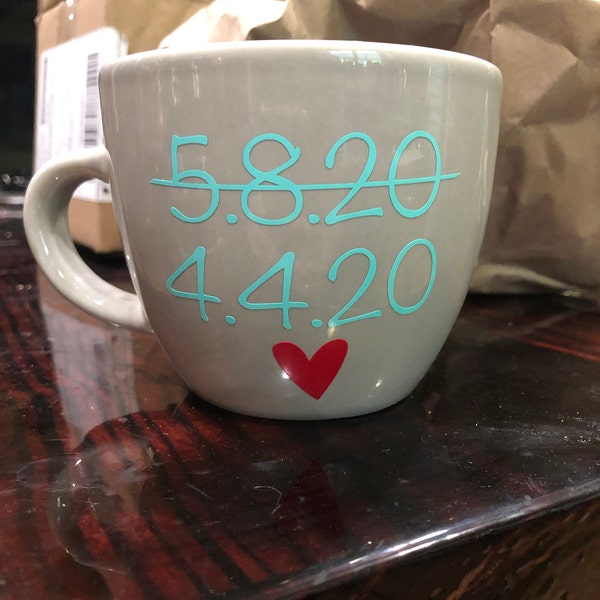 New Wedding Date Mug, Wedding Mug, Social Distancing Mug, Quarantine ...