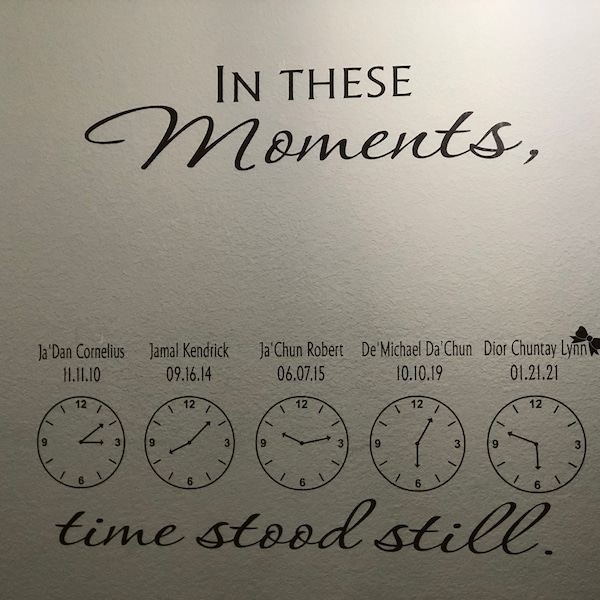 In These Moments Time Stood Still * Personalized Wall Decal * Family ...