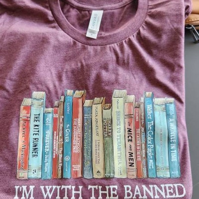 I'm With the Banned, Banned Books Shirt, Banned Books Sweatshirt ...