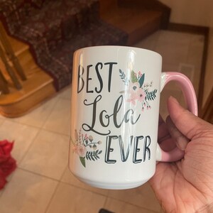 Best Lola Ever Mug / Lola Mug / Lola Gift / Gift for Lola / - Etsy