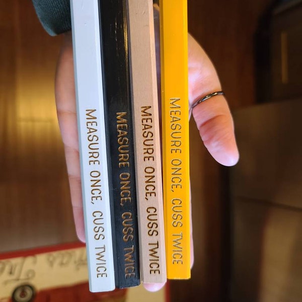 Measure Once, Cuss Twice Pencils | Carpenters Construction Pencils ...