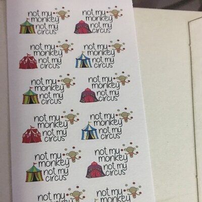 Not My Monkey Not My Circus Stickers - Etsy