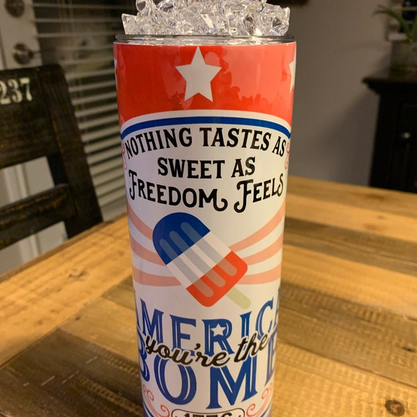 Nothing Tastes as Sweet as Freedom Feels PNG, America USA the Bomb July ...