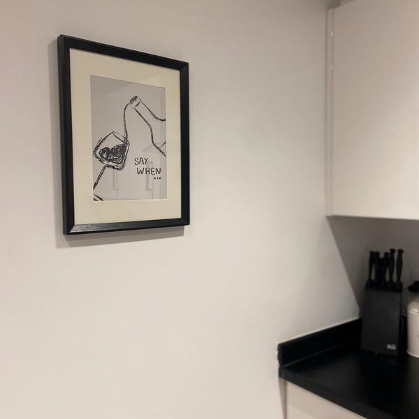 Say When Poster Wine Print Wine Poster Say When Wine Glasses Poster ...