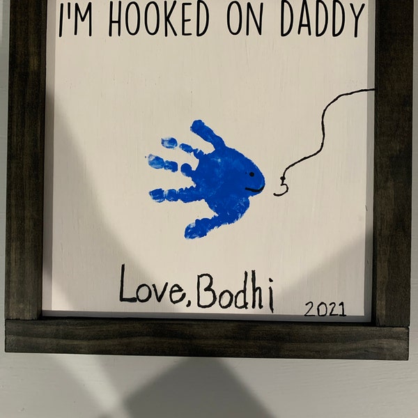 Father's Day Gift, Father's Day Wooden Sign, Hooked on Daddy Sign, DIY ...