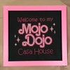 Mojo Dojo Casa House Cross Stitch Pattern - Mojo Dojo Casa House Quote ...