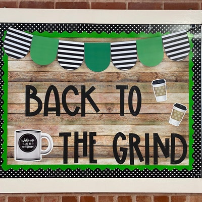 Coffee House Back to the Grind Coffee Back to School Bulletin Board - Etsy