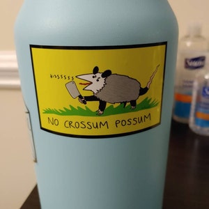 No Crossum Possum Sticker - Etsy