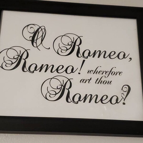 Romeo and Juliet Shakespeare Quote Script Wall Decor Art Printable ...