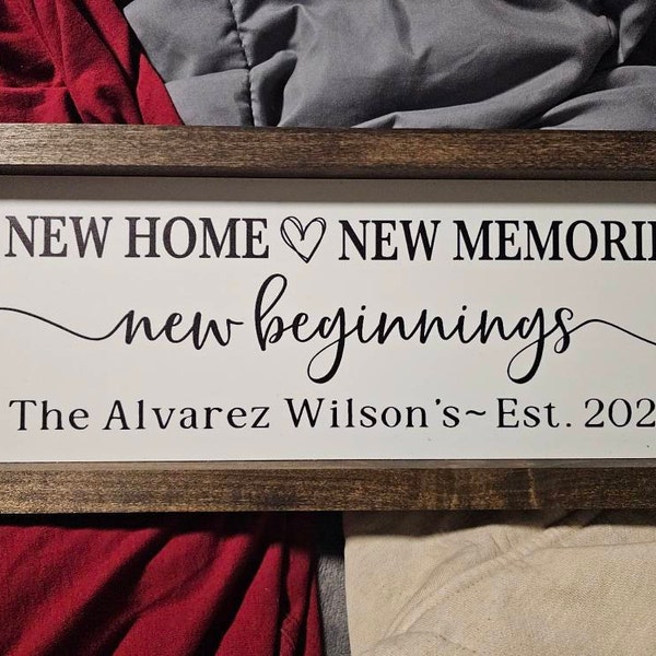 New Home Sign Personalized, New Home New Memories New Beginnings Sign, New Home Gift, Family ...