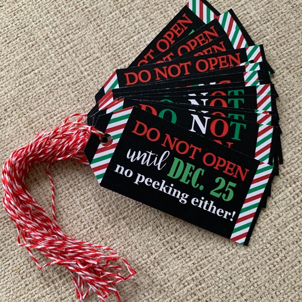 Christmas Gift Tags-personalized Favor Tags-do Not Open Until Christmas ...