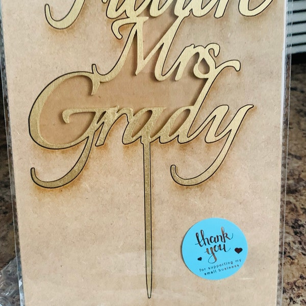 Custom Future Mrs Cake Topper/personalized Wedding Cake Topper/gold ...