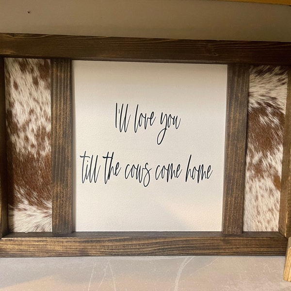 Customizable Genuine Cowhide Sign/western Sign/ Handmade Sign / Rustic ...