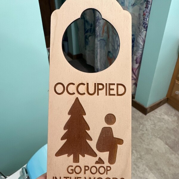 OCCUPIED Poop in Woods Door Tag - Gag Gift - Etsy