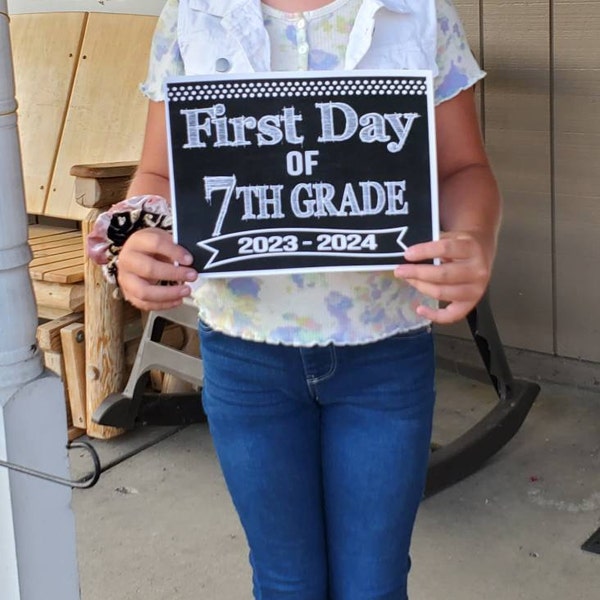First Day of 7th Grade Printable Signs | Last Day of Seventh Grade Sign ...