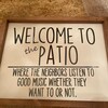 Welcome to the Patio Sign, Funny Patio Sign, Farmhouse Style Patio Sign ...
