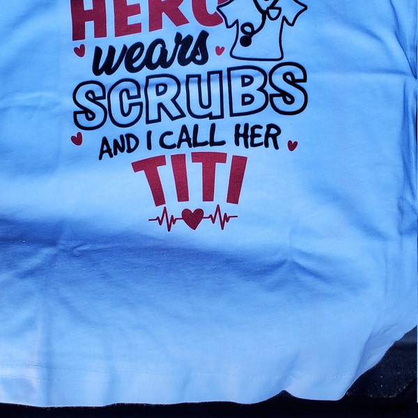 My Hero Wears Scrubs and I Call Her Auntie Cute Baby Bodysuit/toddler T ...