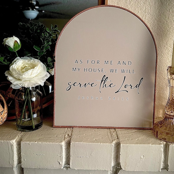 Arched Sign - Joshua 24:15 - Scripture Wall Art - Grace and Mercy ...