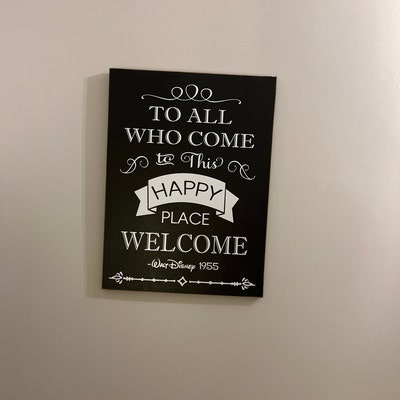 To All That Come to This Happy Place... Welcome Sign - Etsy