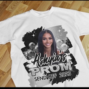Prom Send off T Shirt Design, Editable in Canva, 2025 Prom T Shirt ...
