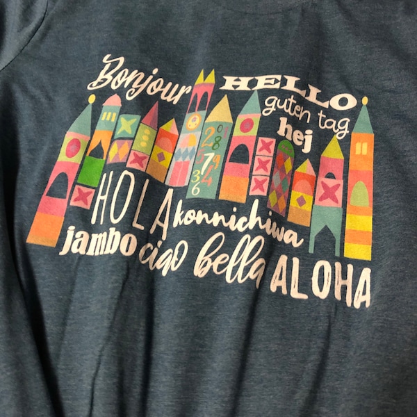 Small World Hello T-shirt Disney Small World Many Languages T-shirt - Etsy