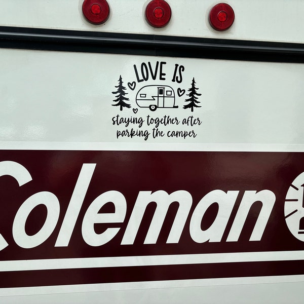 Love is Staying Together After Parking the Camper, Parking the Camper ...