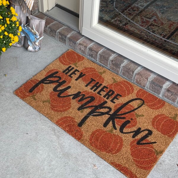 Hey There Pumpkin Doormat, Fall Welcome Mat, Fall Decor, Funny Doormat ...