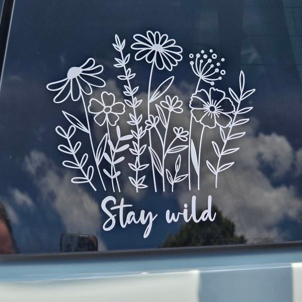 Stay Wild Wildflowers Vinyl Die Cut Decal|valentines Day|birthday Gift ...