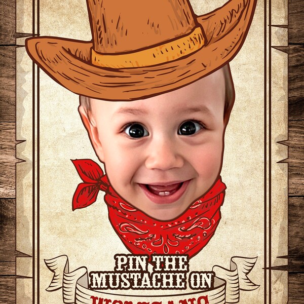 Pin the Mustache, Western Birthday Party, Wanted Poster, Cowboy ...