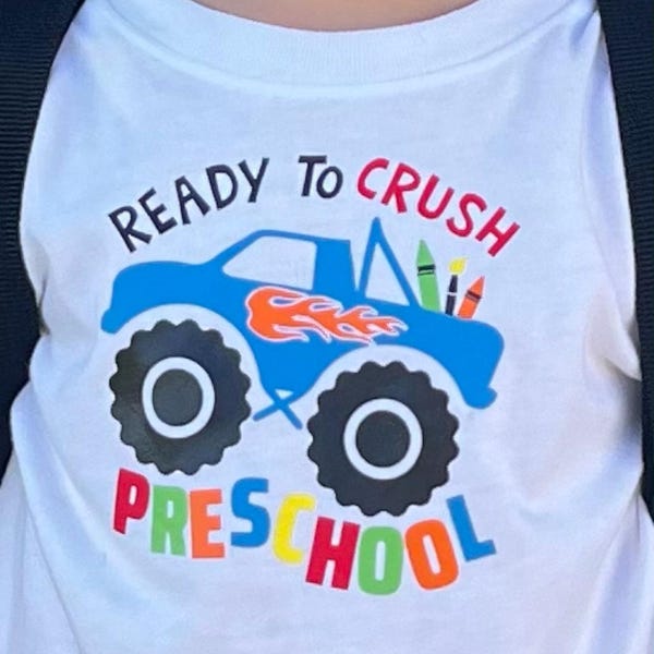 Ready to Crush Preschool SVG, Preschool Shirt, Monster Truck, First Day ...