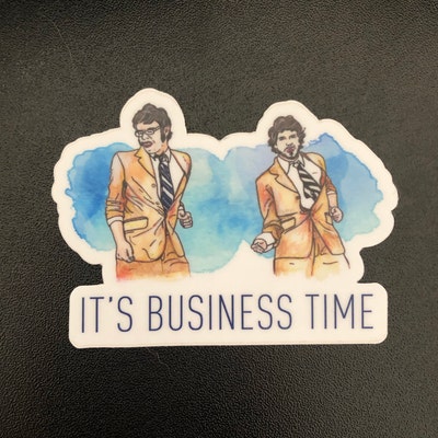 It's Business Time Sticker - Etsy