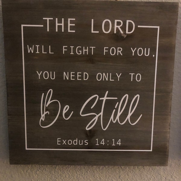 The LORD Will Fight for You; You Need Only to Be Still Exodus 14:14 Svg ...