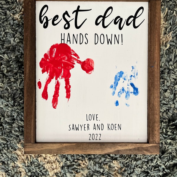 DAD - Father's Day Gift, Father's Day Sign, DIY Handprint Sign, Gifts ...