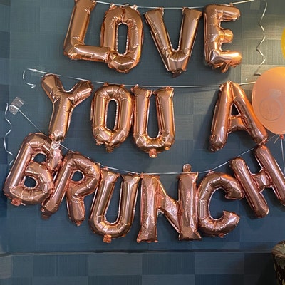 Brunch Party Love You a Brunch Balloon Banner Brunch Bridal Shower ...