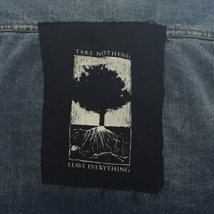 Take Nothing Leave Everything Screenprinted Patch Punk Earth | Etsy