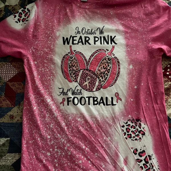 In October We Wear Pink and Watch Football-png-digital Download ...