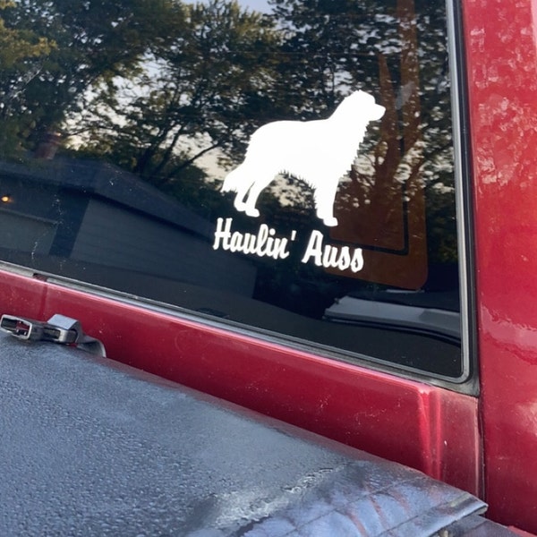 Haulin' Auss Vinyl Sticker -V2- Australian Shepherd Aussie Dog Puppy ...