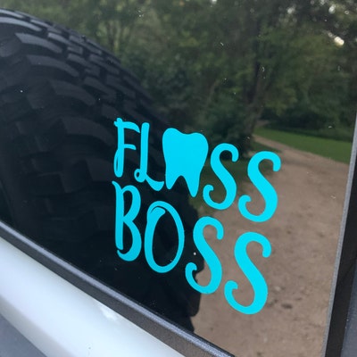 Floss Boss Vinyl Decal Tooth Car Window Sticker Funny Gift - Etsy