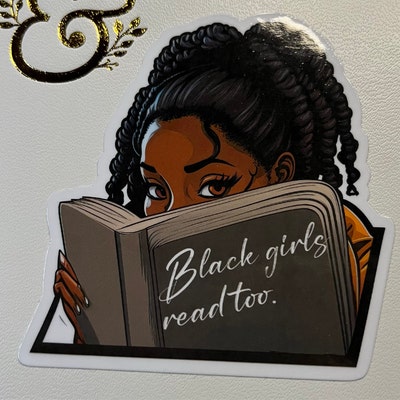I Know You Lying Sticker, IKYL, Black Woman Who Loves to Read, Black ...