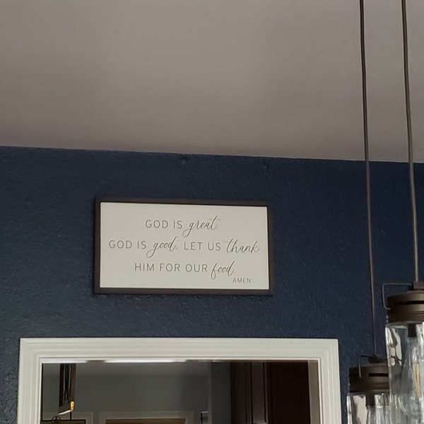 Dining Room Wall Decor | God is Great and God is Good Sign | Sign for ...
