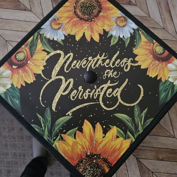 Nevertheless She Persisted｜grad Cap Toppers-graduation Caps Decoration ...