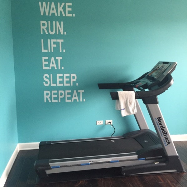Wake Run Lift Eat Sleep Repeat, Gym Wall Decal, Fitness Sticker ...