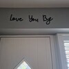 Love You Bye Wooden Script Sign Entryway Hallway Sign Letters Painted ...