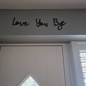 Love You Bye Wooden Script Sign Entryway Hallway Sign Letters Painted ...