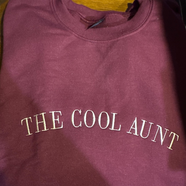 Embroidered Custom the Cool Aunt Sweatshirt, Personalized Aunt Hoodie ...