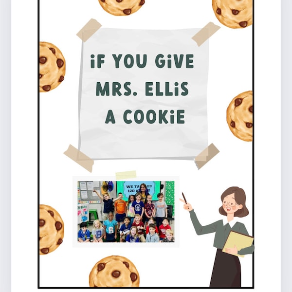 If You Give Your Teacher A Cookie - Etsy