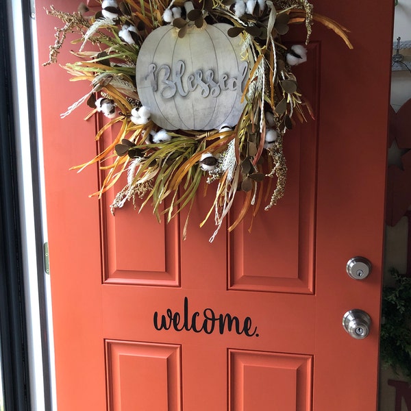 Welcome | Vinyl Decal | Farmhouse Door | Farmhouse Welcome | Vinyl ...