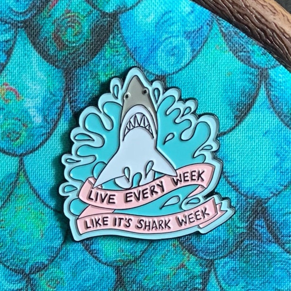 Live Every Week Like It's Shark Week / 30 Rock Quote Enamel Lapel Pin ...