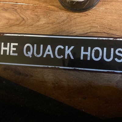 The Quack House Funny Duck House Sign Backyard Duck Sign Duck Farmer ...