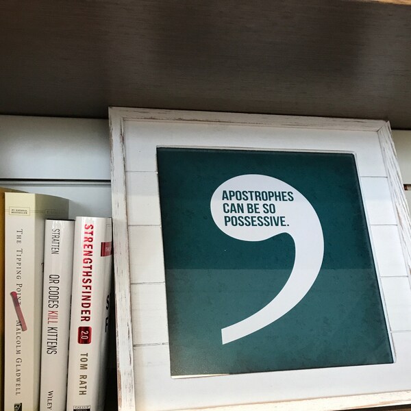 Funny Apostrophe Poster, Punctuation Nerd Art, Grammar Nerd Humor ...